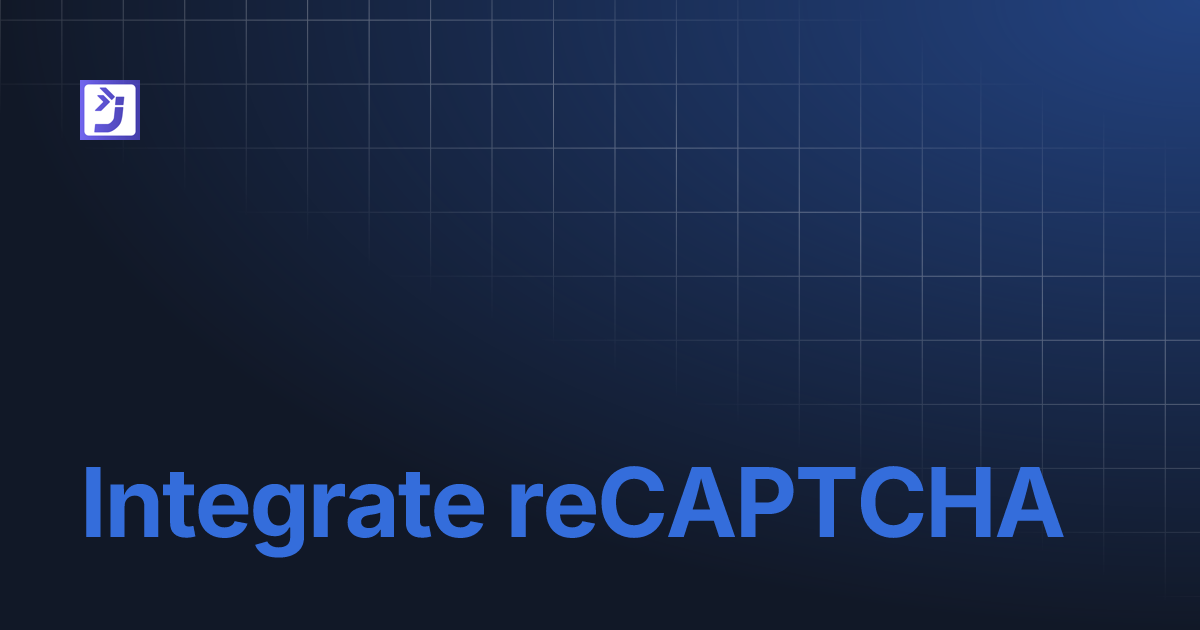 Integrate reCAPTCHA | Jframework
